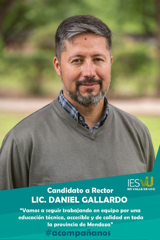 Daniel Gallardo. En busca del rectorado - Infouco